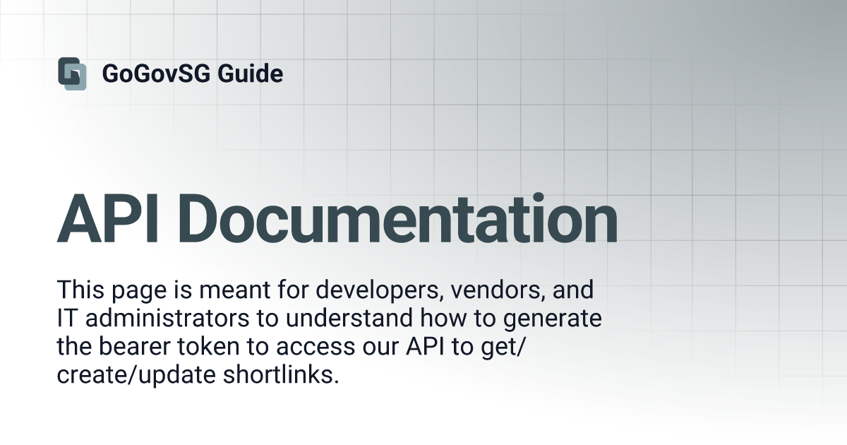 API Documentation | GoGovSG Guide